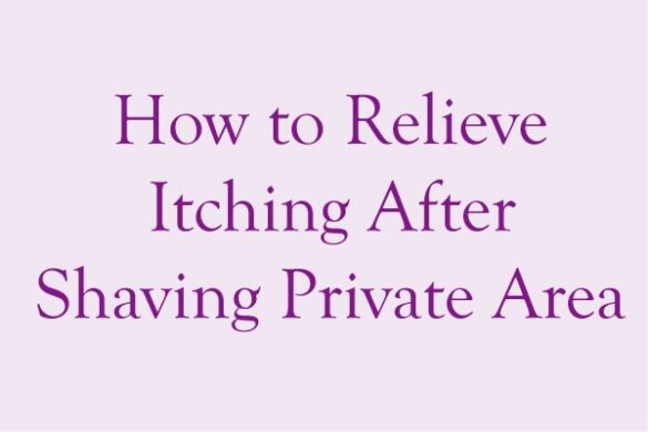 how to stop itching after shaving down there